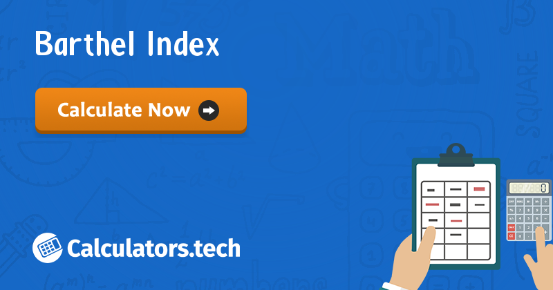 Barthel Index for Activities of Daily Living